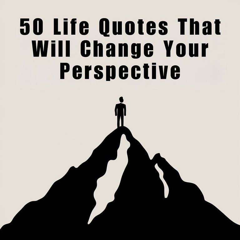 63 Short and Wise Life Quotes to Live By - Daily Quotify